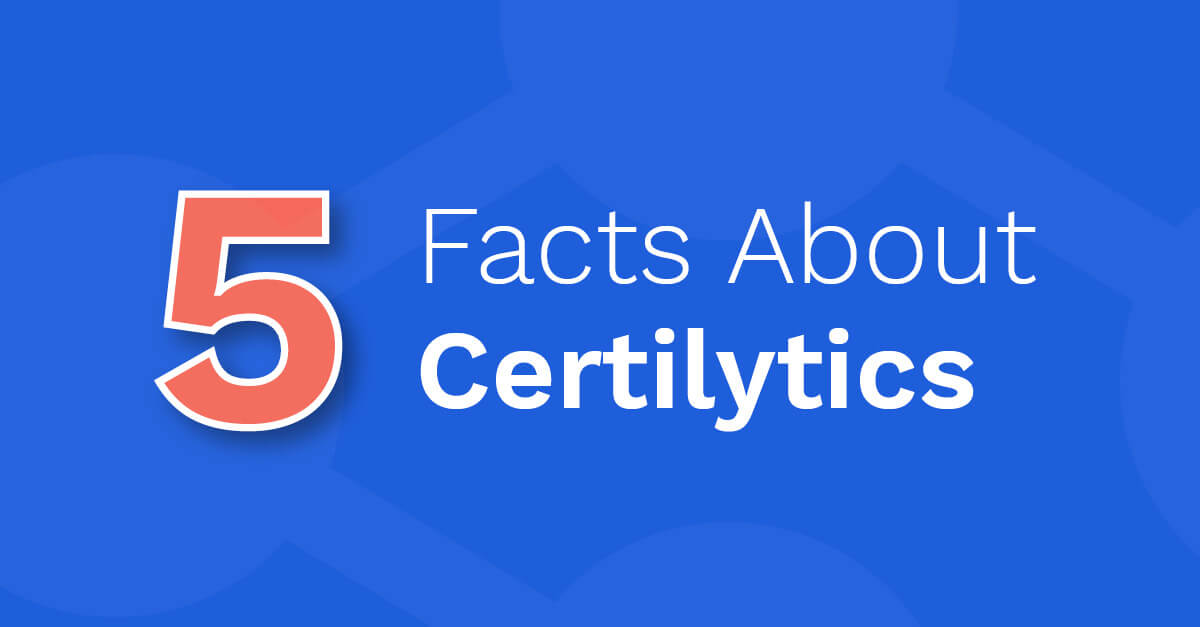 Learn About Certilytics
